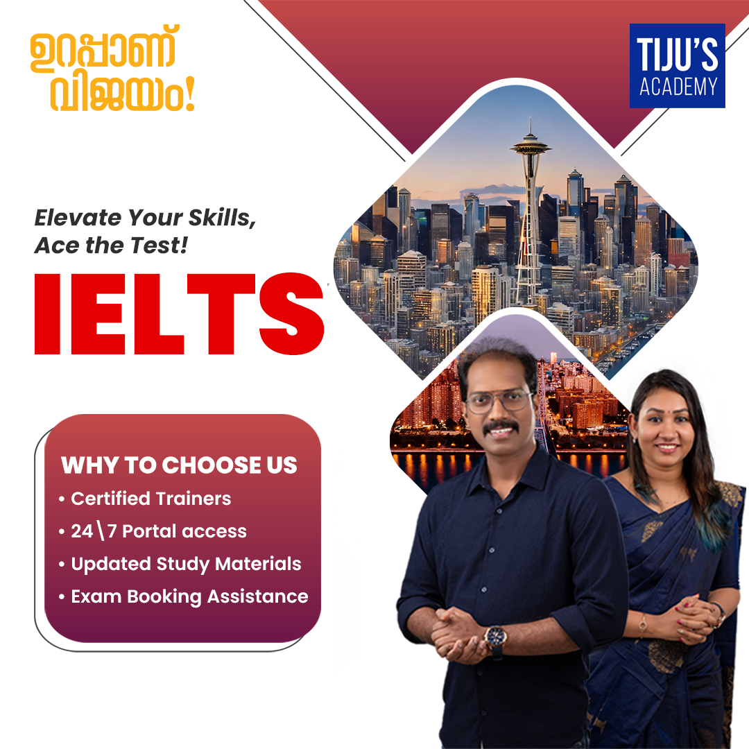 Best IELTS Coaching Centre In Kerala — Tiju's Academy